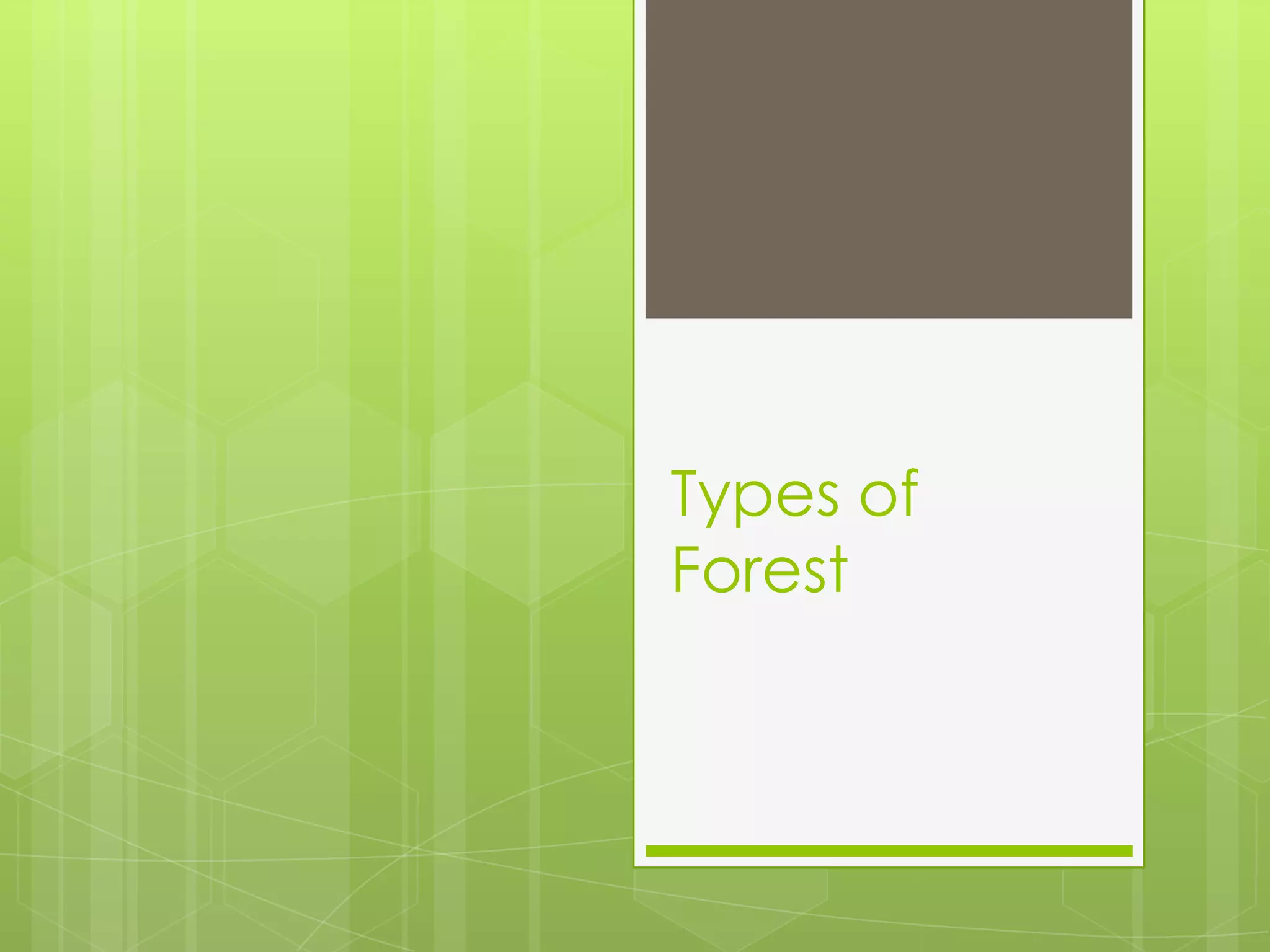 Types of forest notes | PPTX