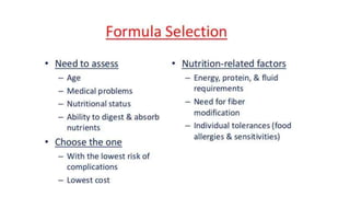Types of formula for enteral nutrition L#13,14.pptx