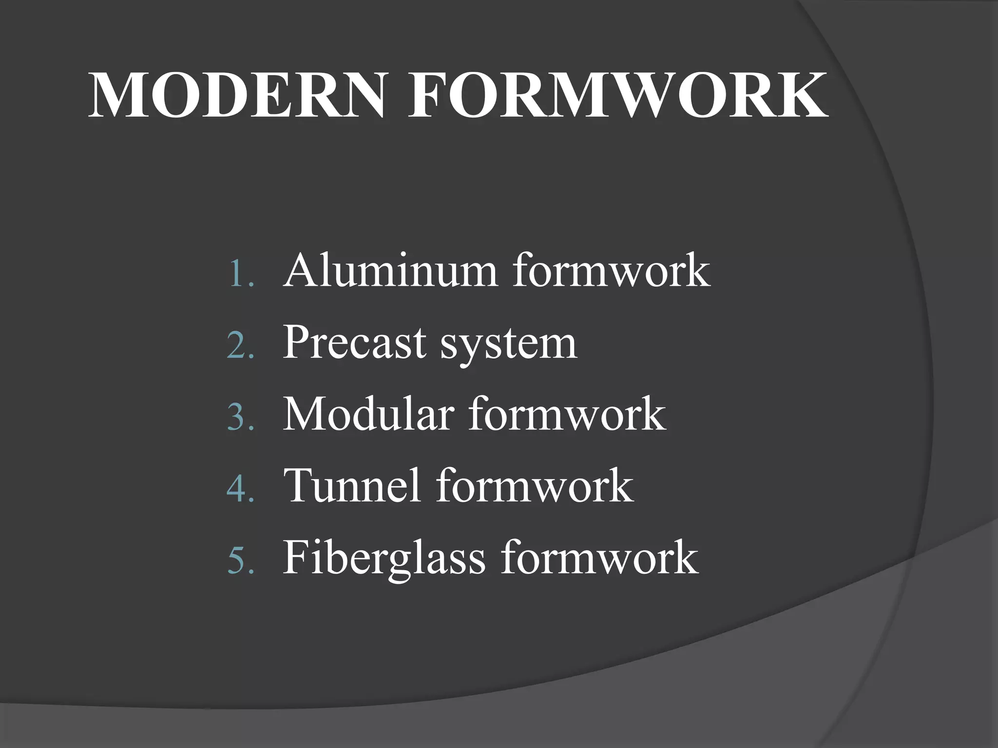 Types of modern construction formwork | PPTX
