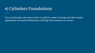 Types Of Foundations For Building - ARCHITECA | PPT