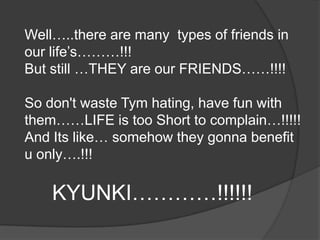 Types of friends..........!!! | PPT