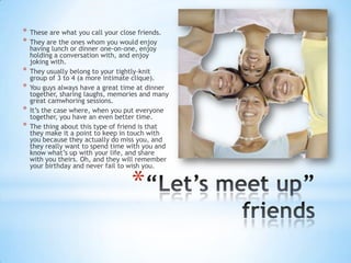 Types of friends | PPTX | Internet for Beginners | Internet