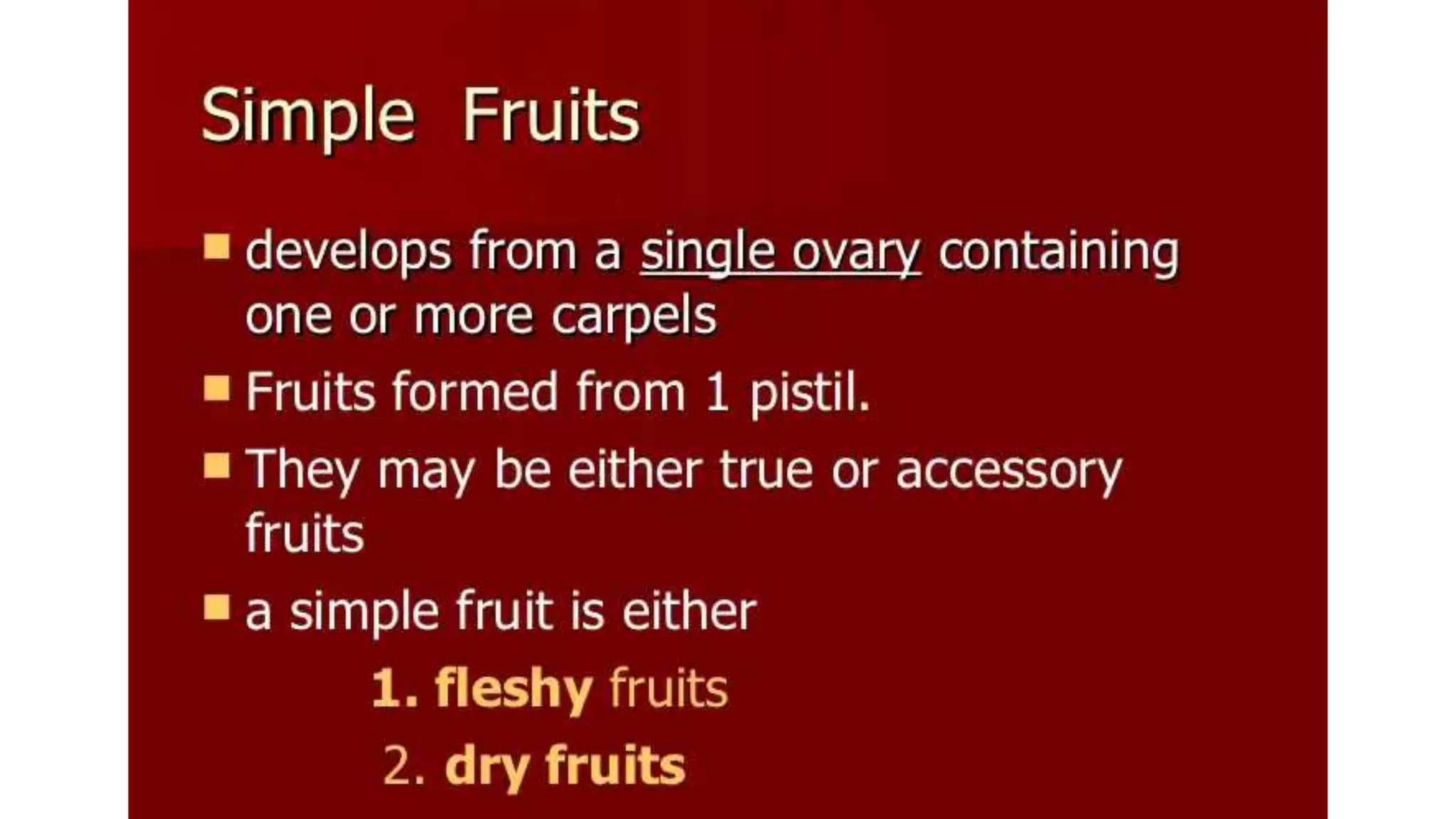 Types of fruit simple aggregate multiple | PPTX