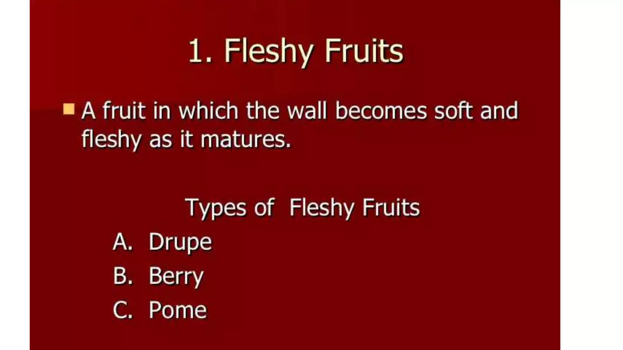 Types of fruit simple aggregate multiple | PPTX
