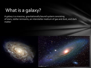 Types of galaxies | PPTX