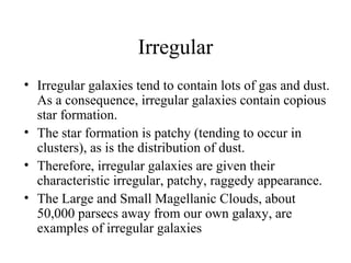 Types Of Galaxies Names And Characteristic