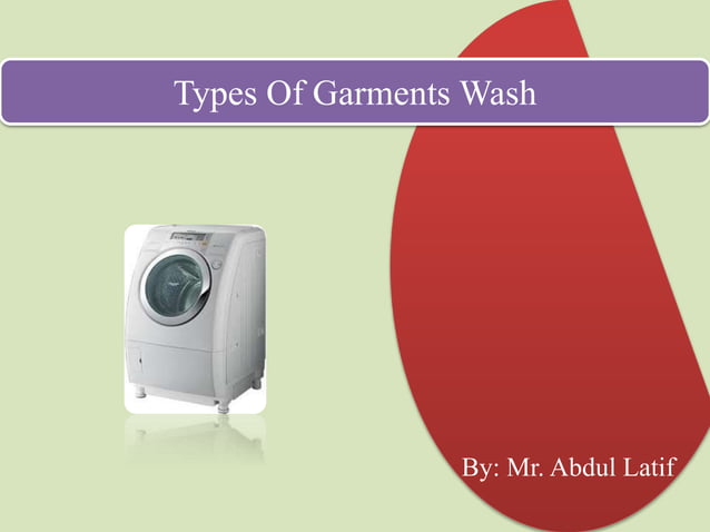Types of garment washes | PPTX