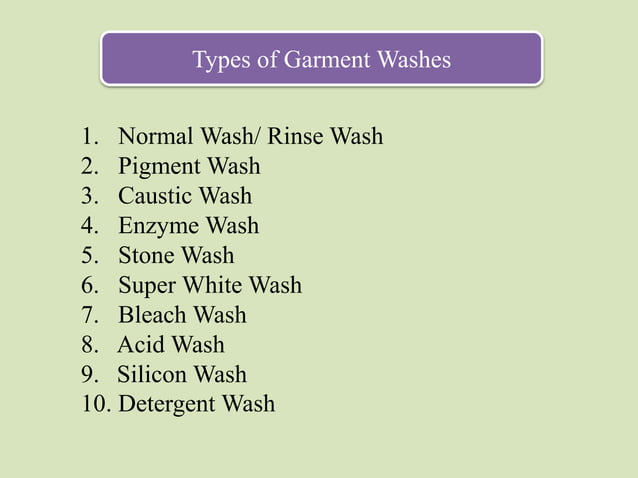Types of garment washes | PPTX