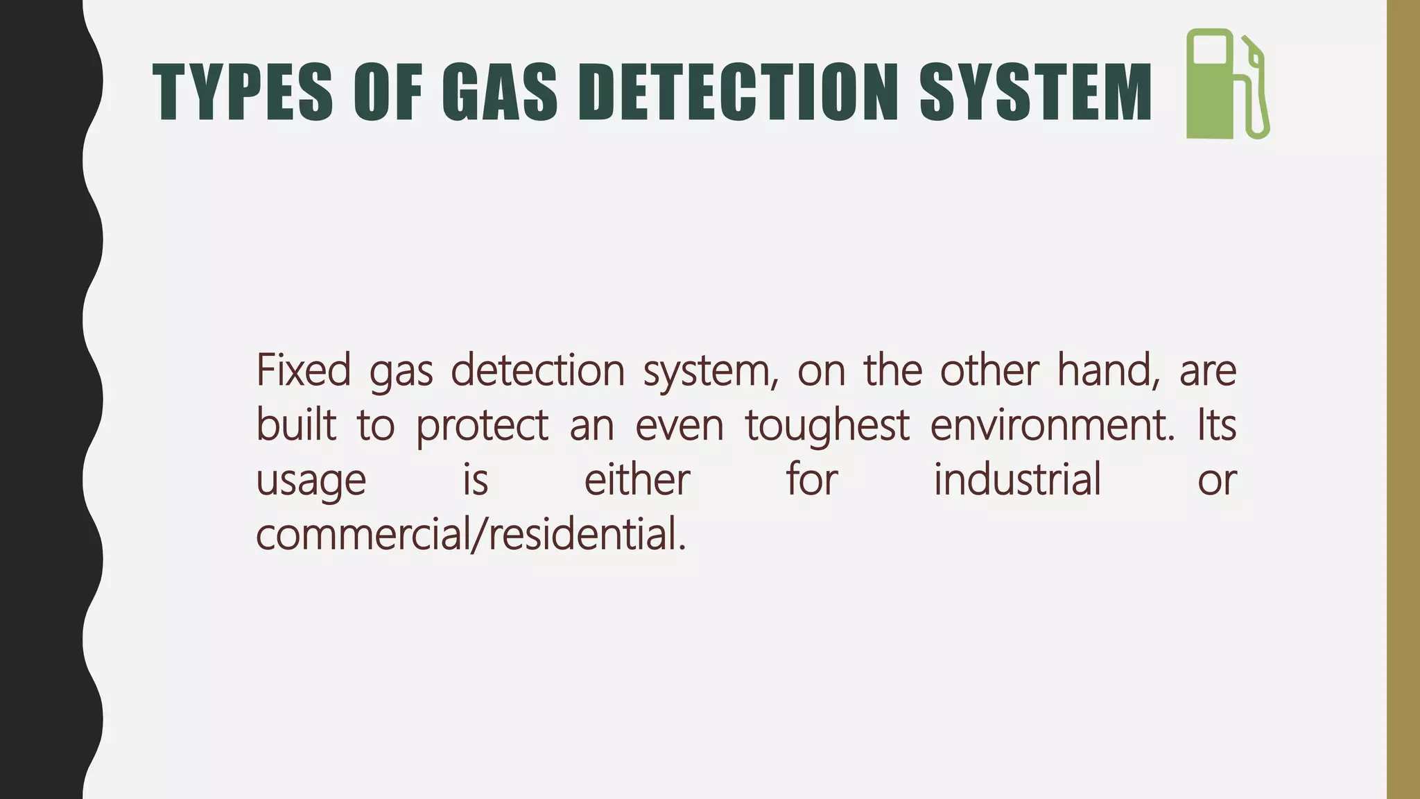 Types of gas detection system | PPTX