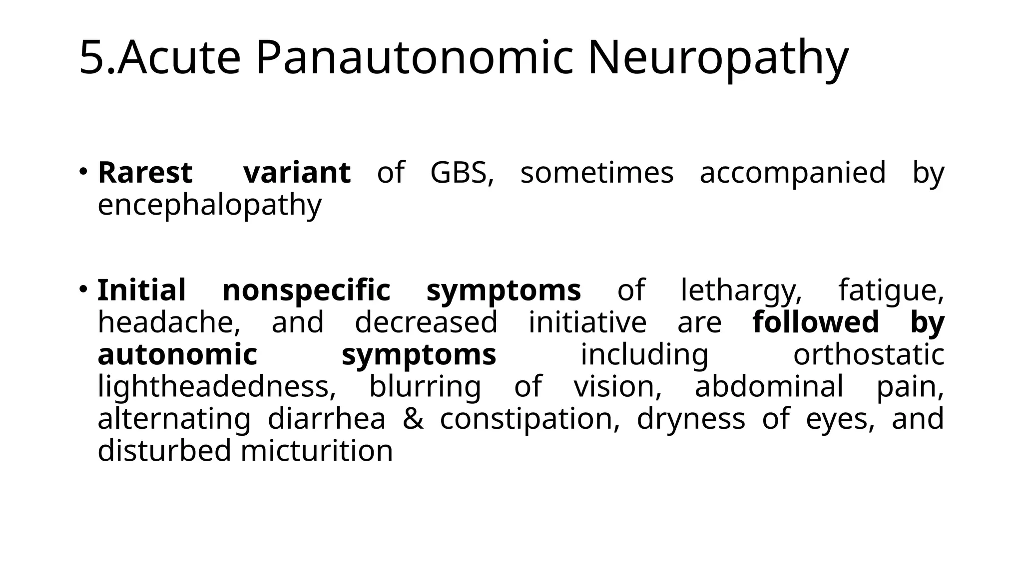 classification of GBS helps in proper prognostication | PPTX