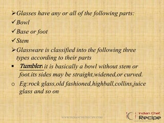 TYPES OF GLASSWARE USED IN RESTAURANT | PPTX