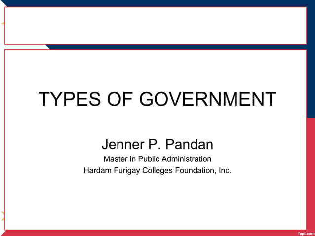 Types of government | PPT
