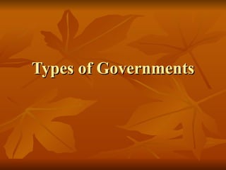 Types of governments | PPT
