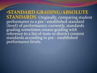 Types of grading system | PPTX