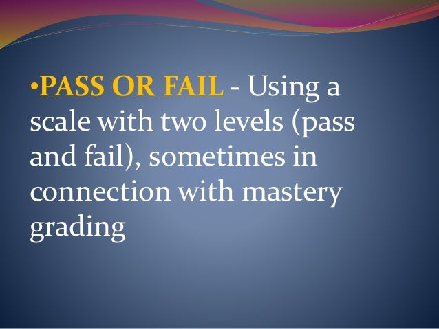 Types Of Grading System - Design Talk
