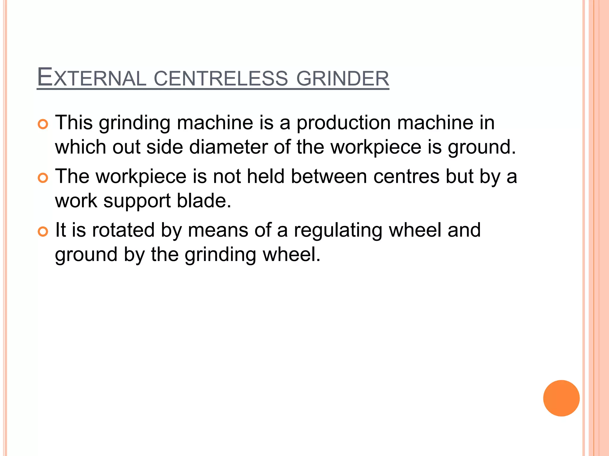 Types of grinding machines | PPTX