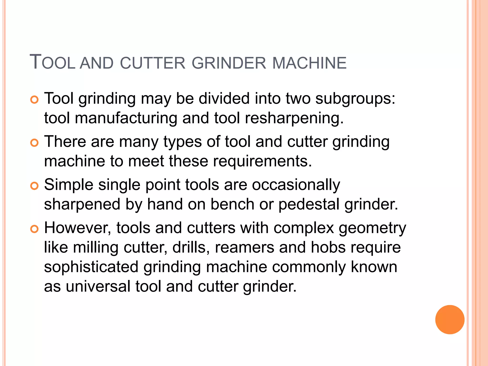 Types of grinding machines | PPTX