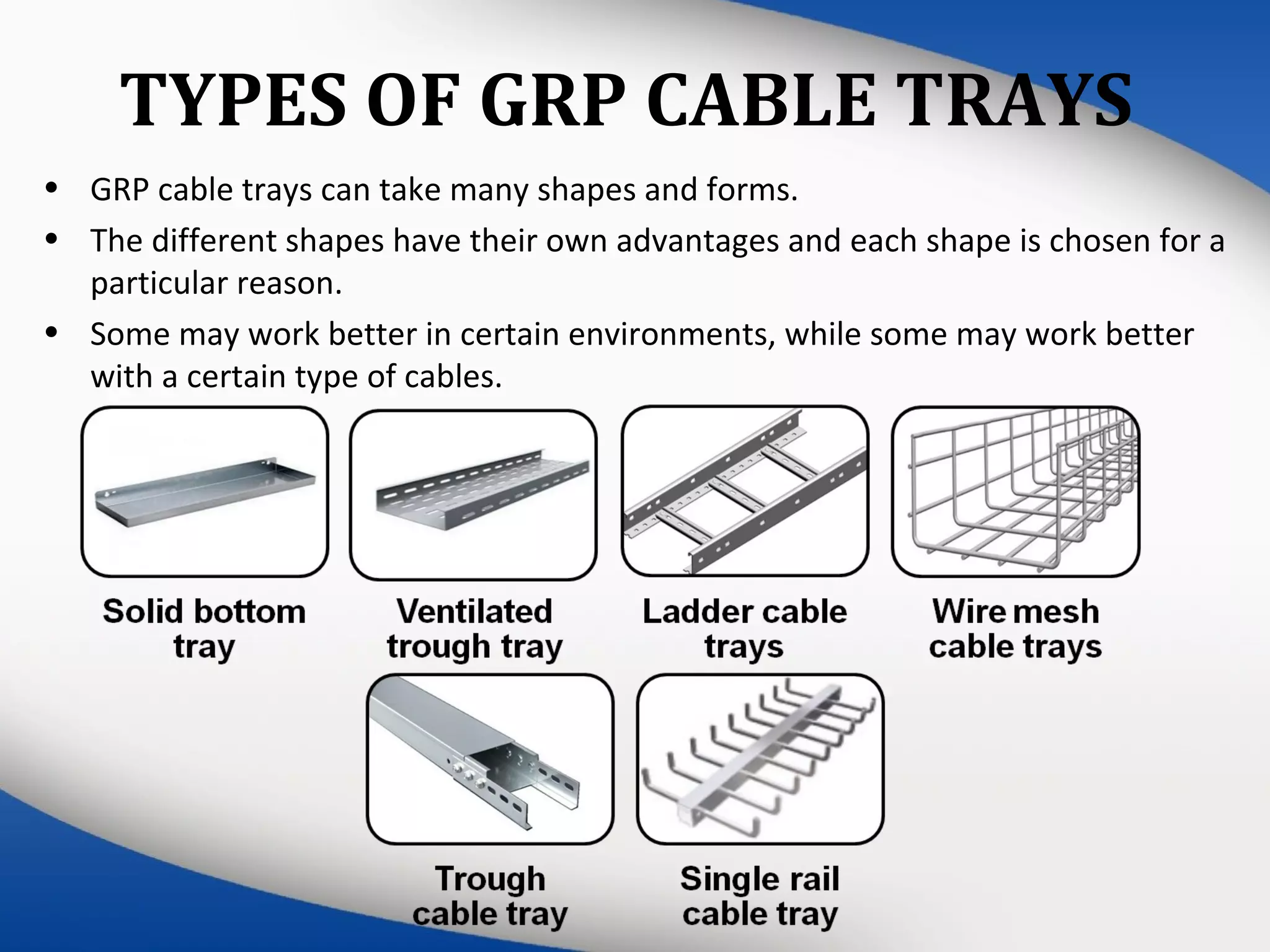 Get the various types of GRP Cables trays | PPT | Free Download