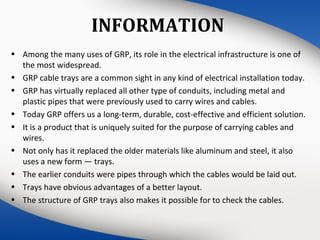 Get the various types of GRP Cables trays | PPT