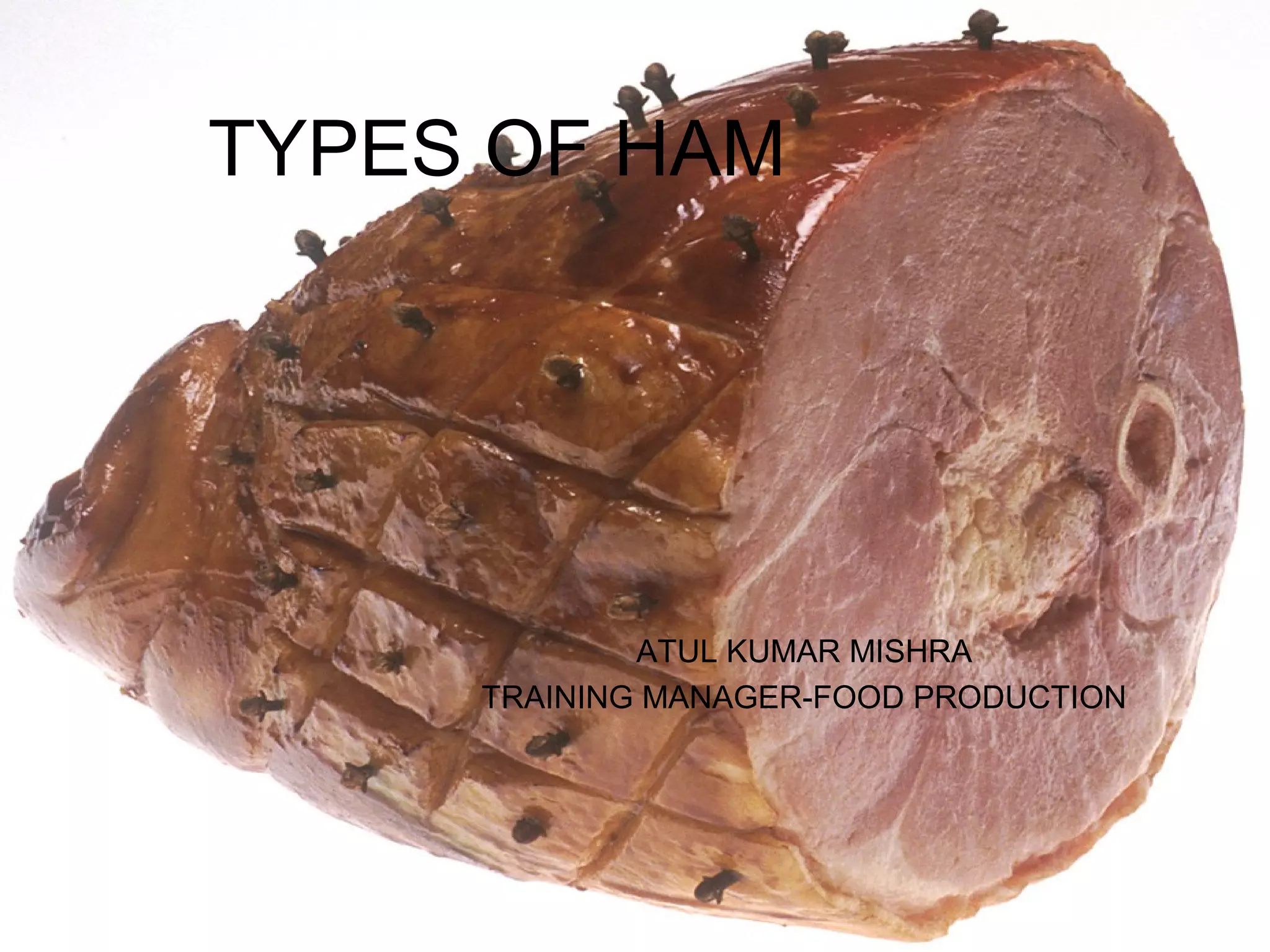 Types of ham | PPT