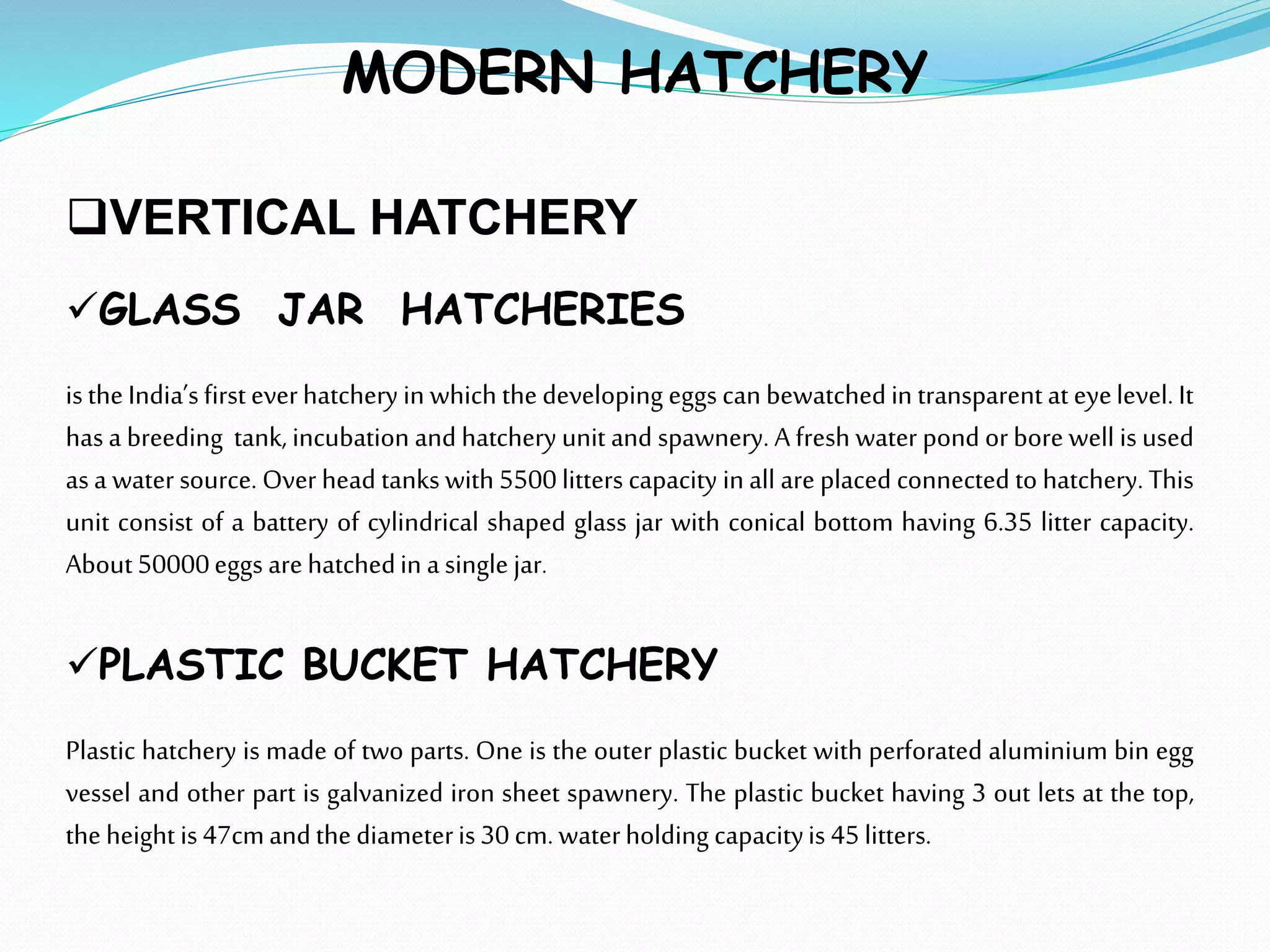 Types of hatchery and their operation | PPTX