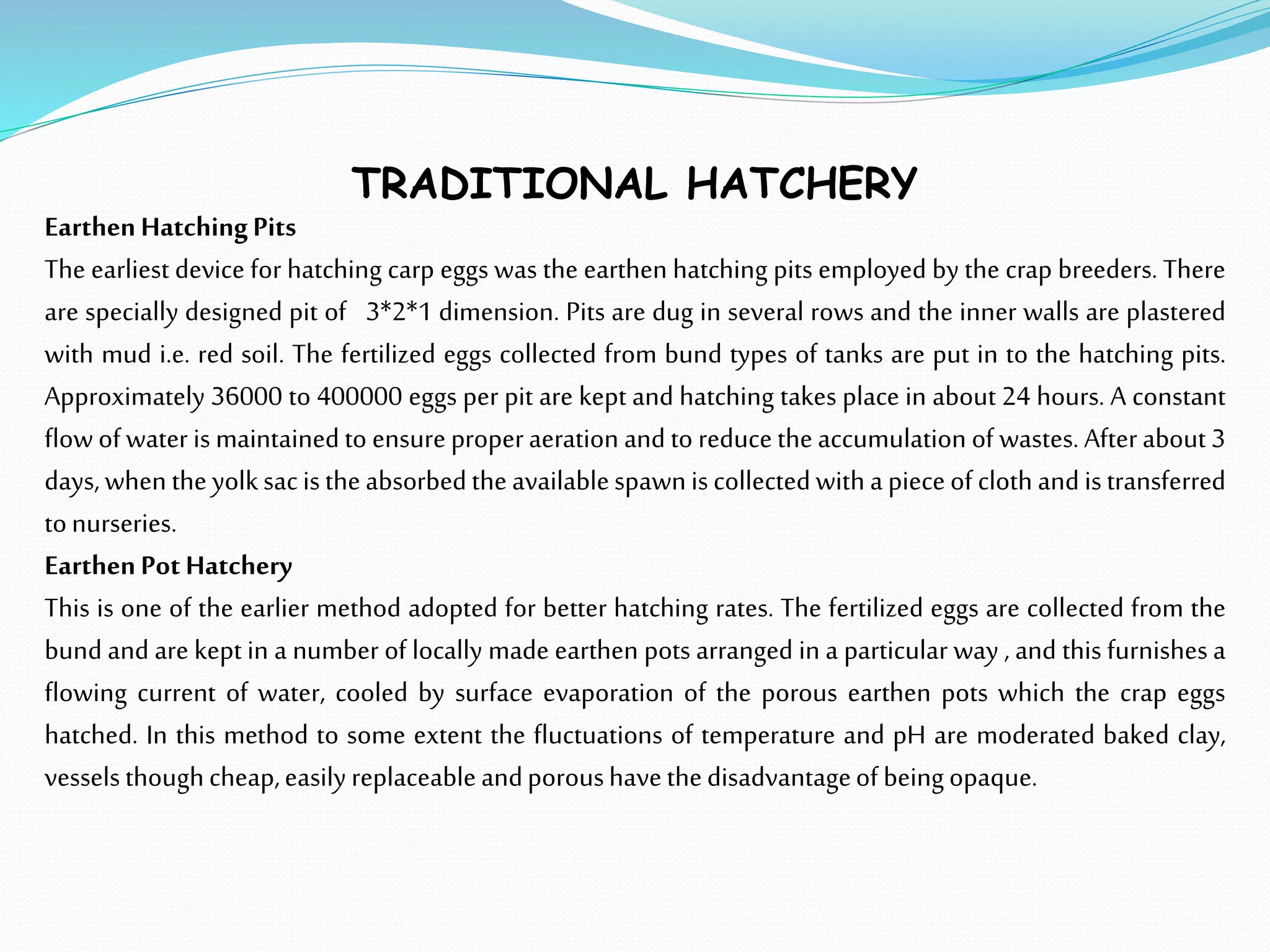 Types of hatchery and their operation | PPTX