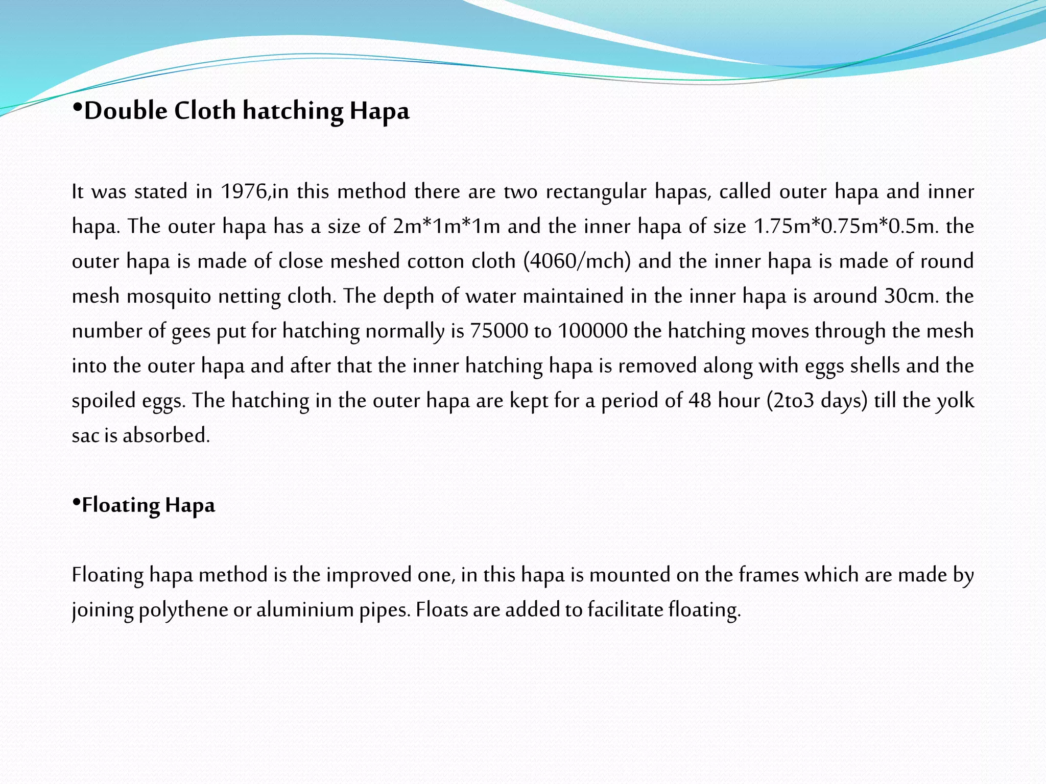 Types of hatchery and their operation | PPTX