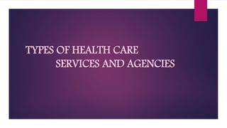 Types of health care | PPT