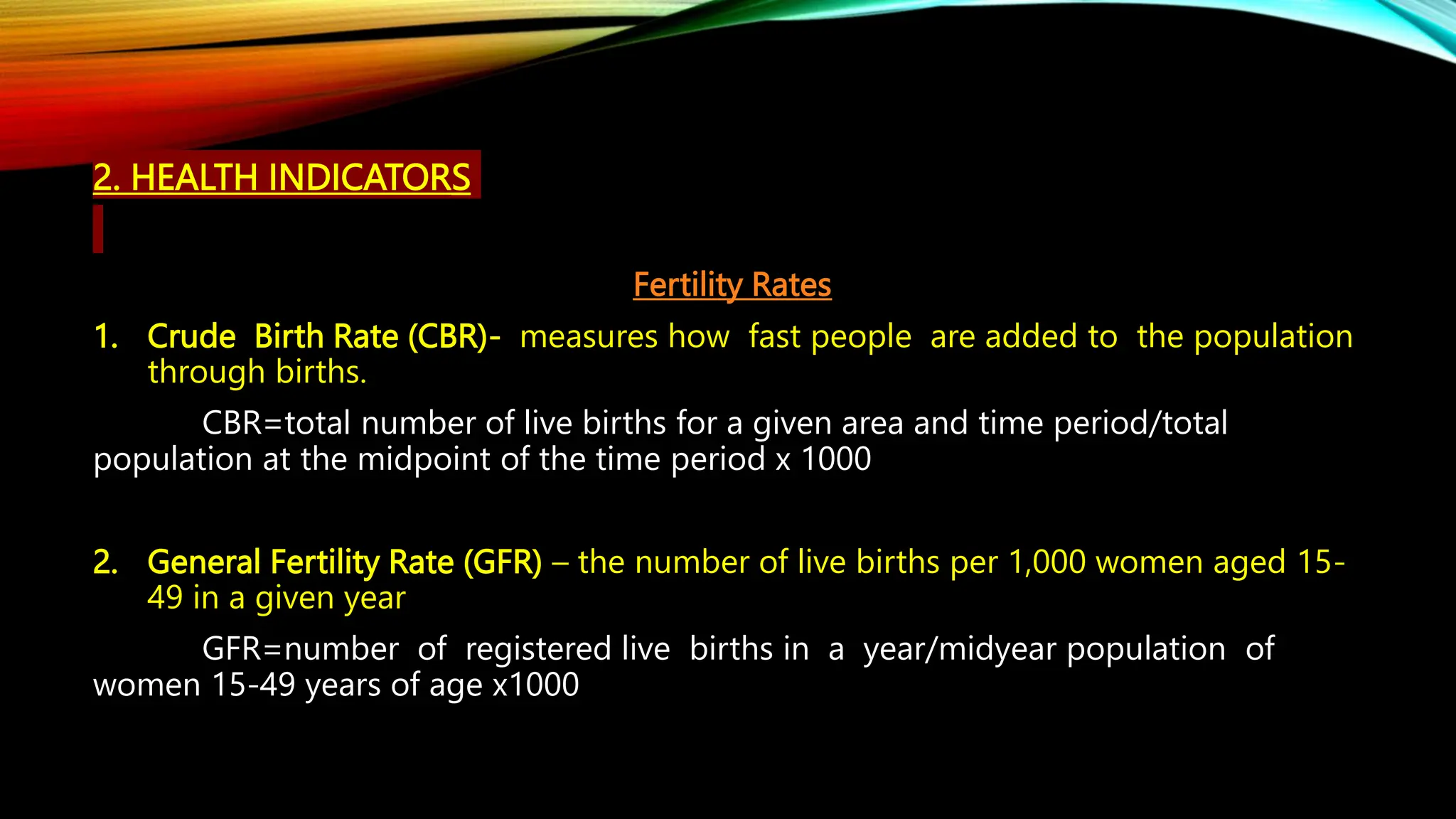 TYPES OF HEALTH INDICATORS AND THEIR EXAMPLES.pptx