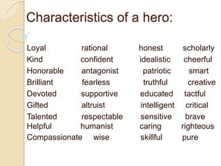 Types of heroes/heroism | PPT