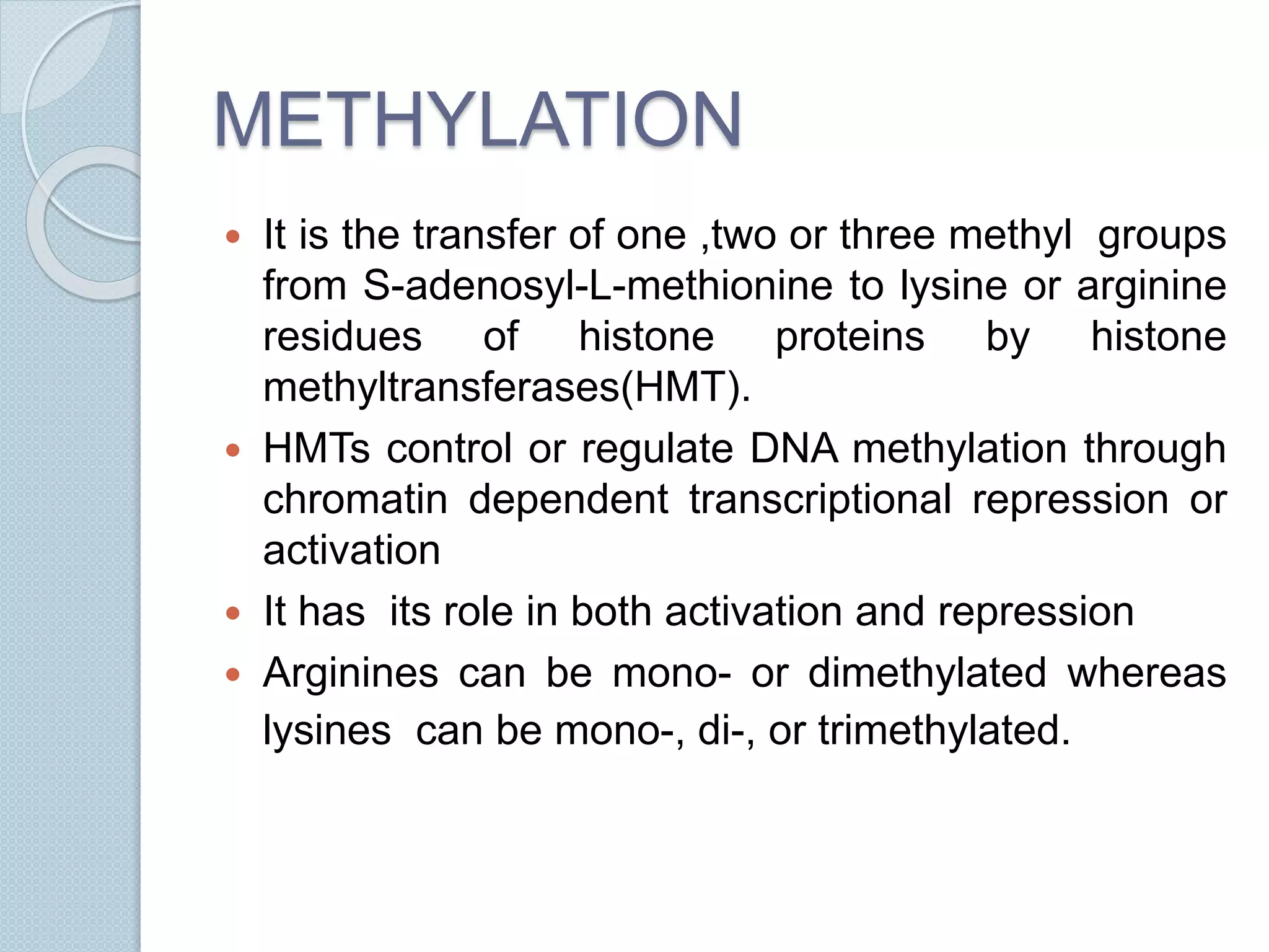Types of histones, histone modifications and their effects | PPTX