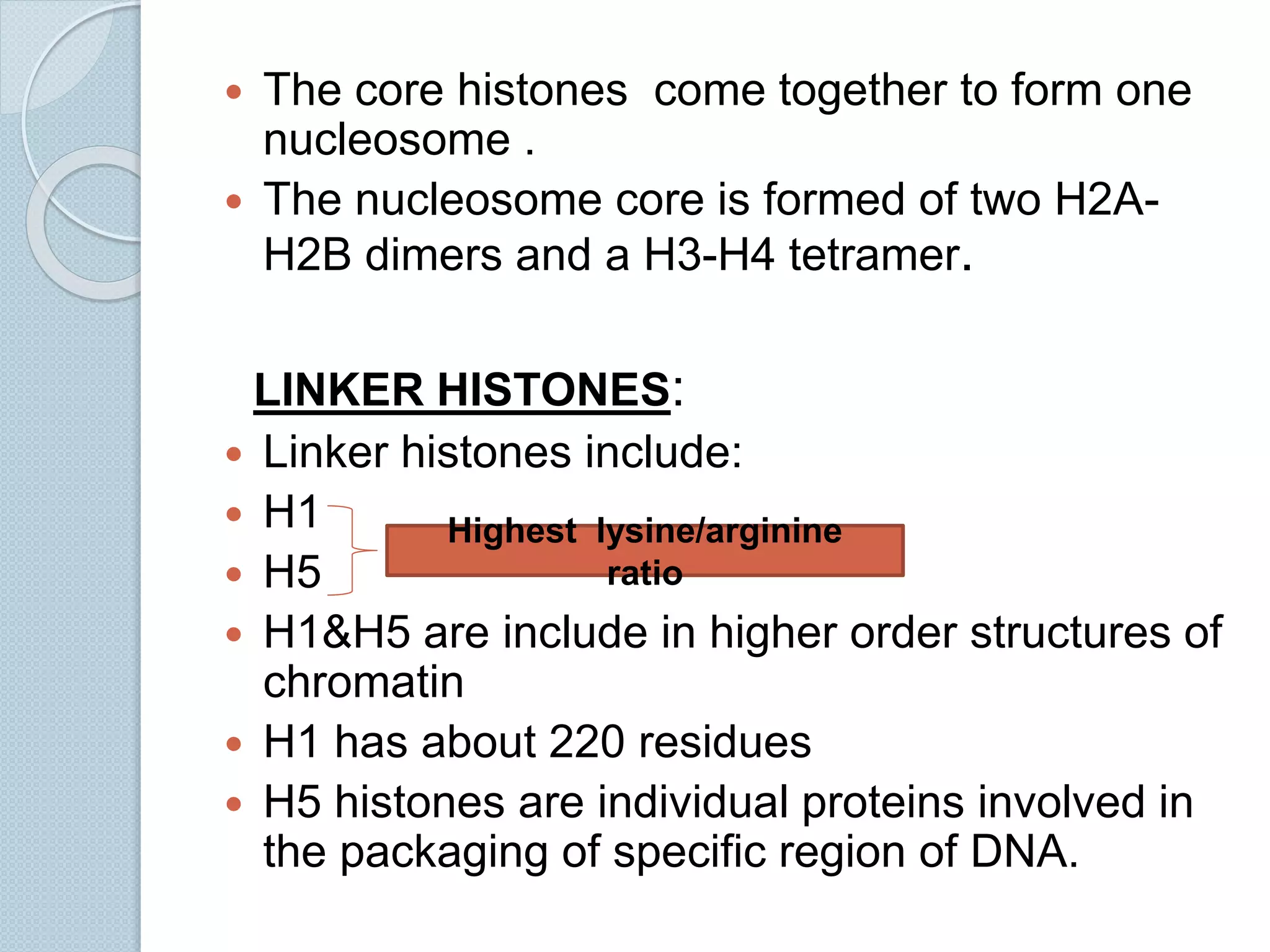 Types of histones, histone modifications and their effects | PPTX