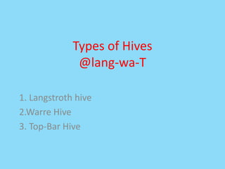Types of hives | PPTX