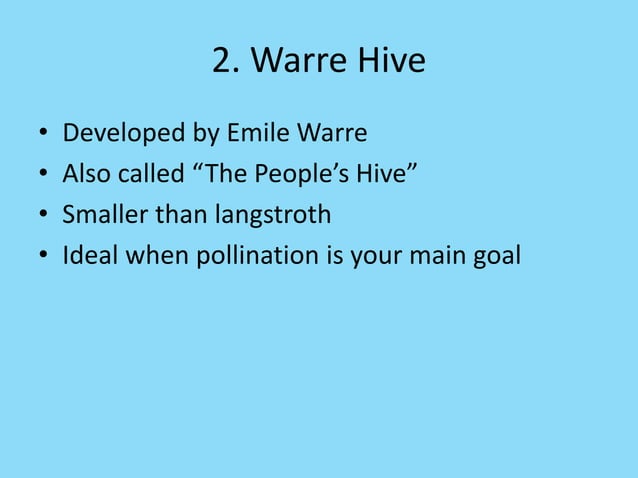 Types of hives | PPTX | Beekeeping | Hobbies & Interests