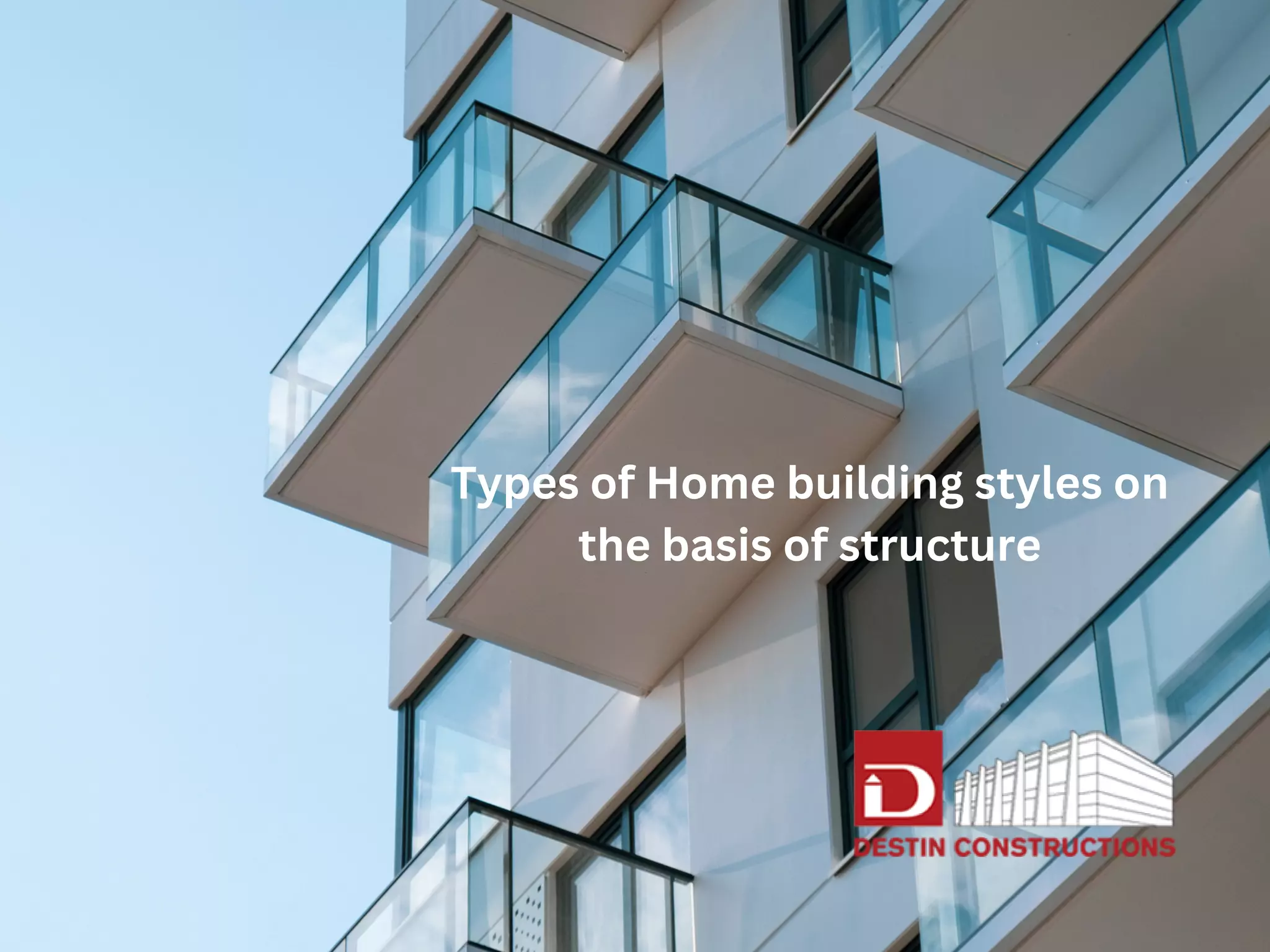 Types of Home building styles on the basis of structure (1).pdf