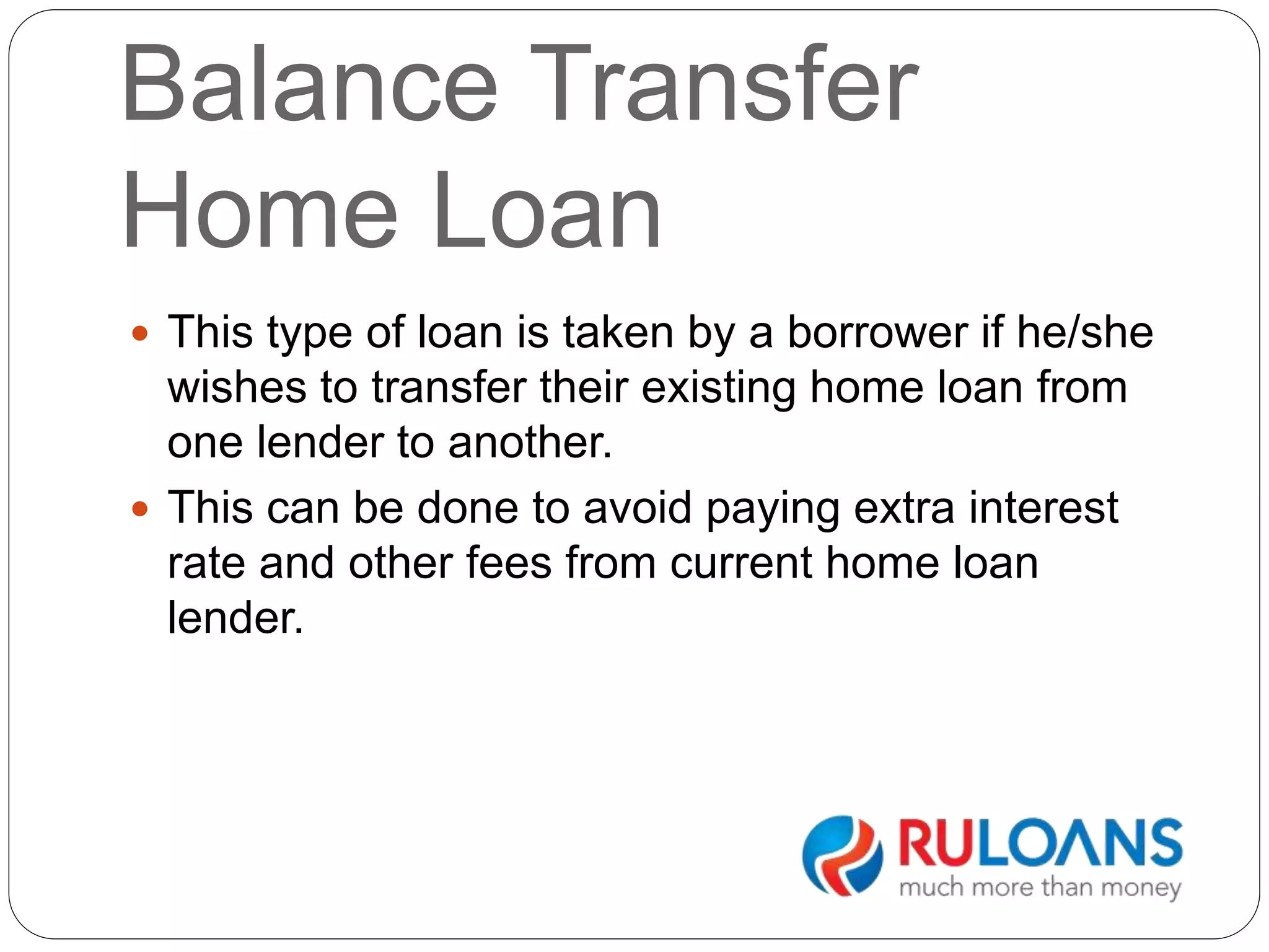 Types of home loan in india | PPTX