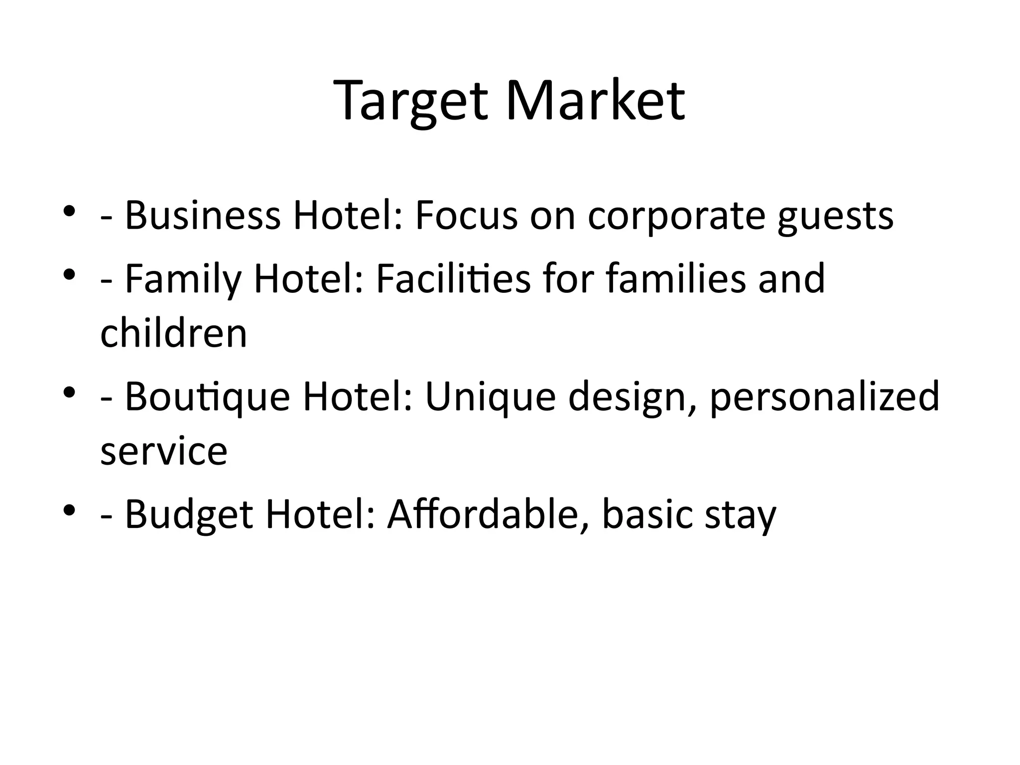 Explanation about Types of Hotel Hospitality | PPTX