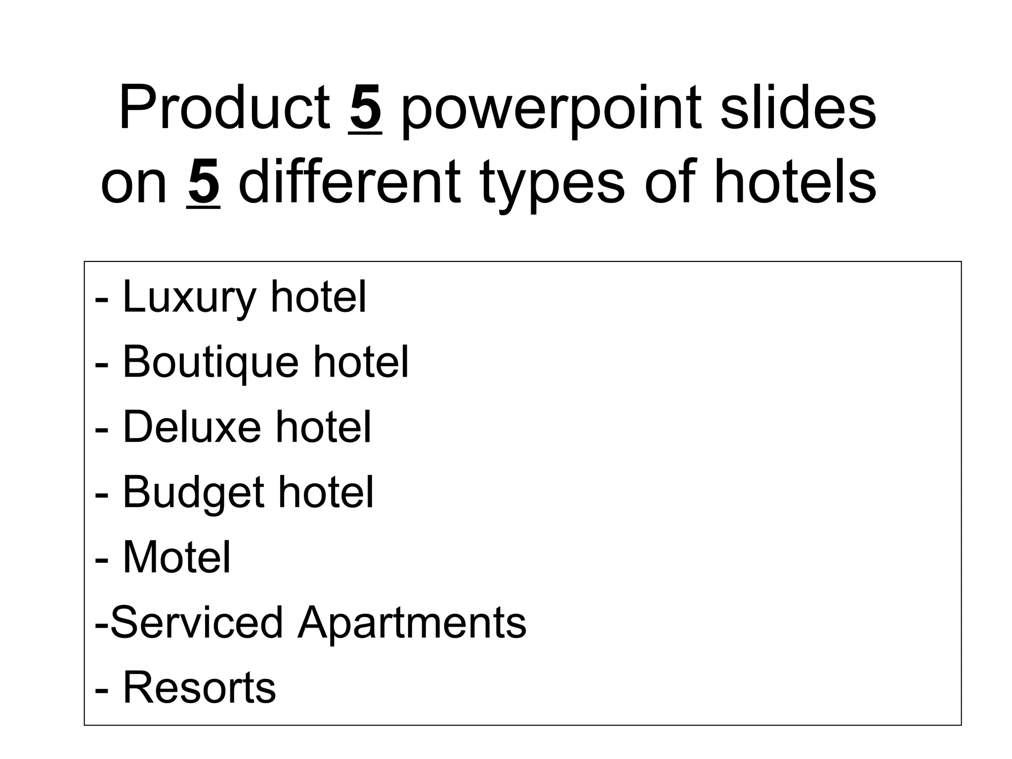 Types of hotel classwork | PPT