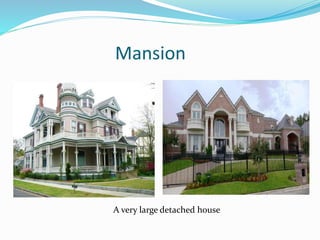 Types of houses | PPTX