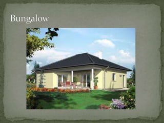 TYPES OF HOUSES | PPT