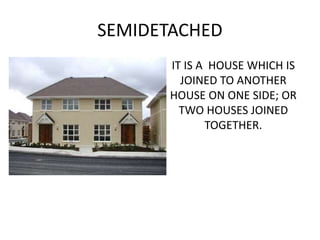 Types of houses in england | PPTX