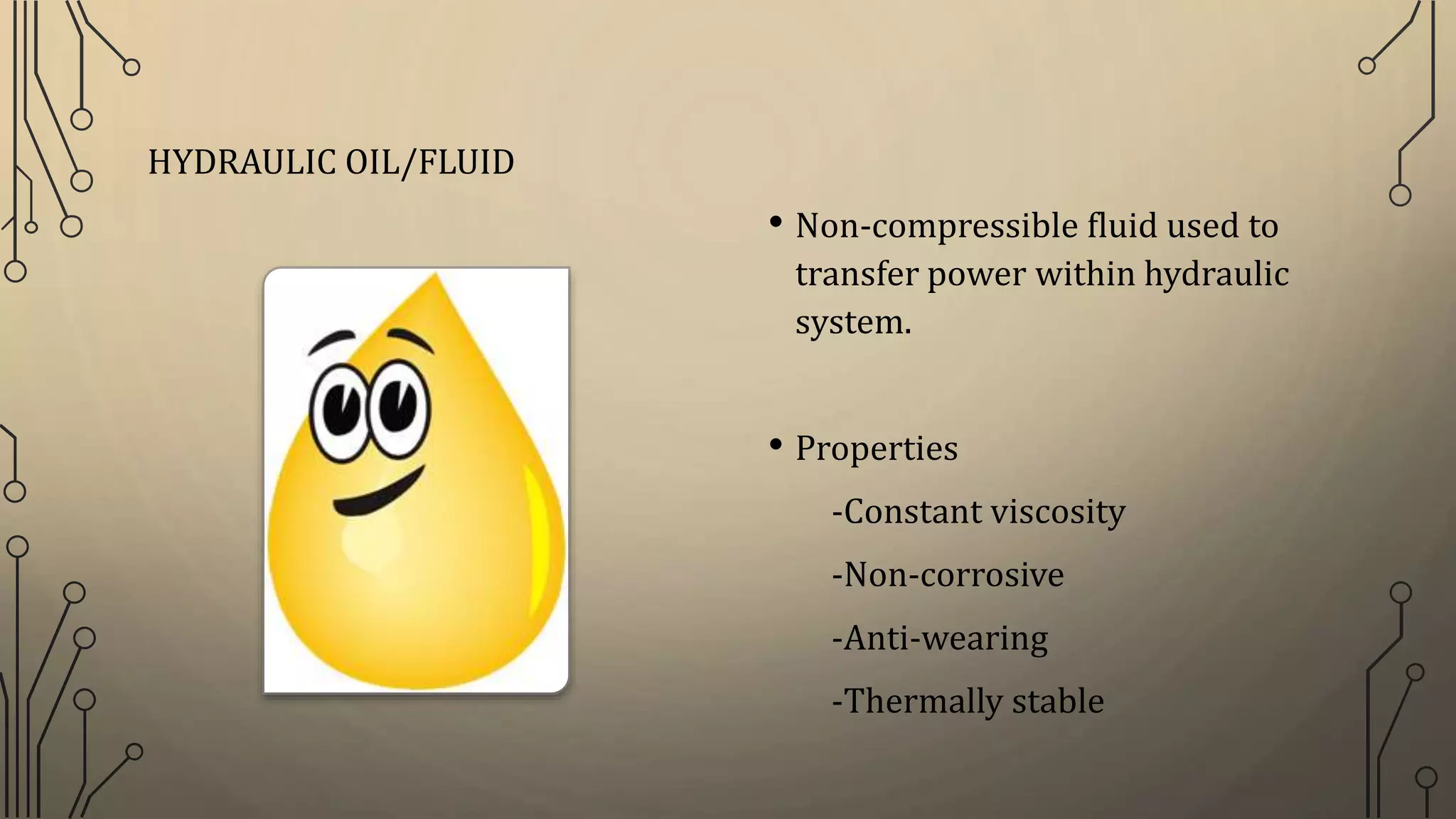 Types of hydraulic oil & its selection | PPTX