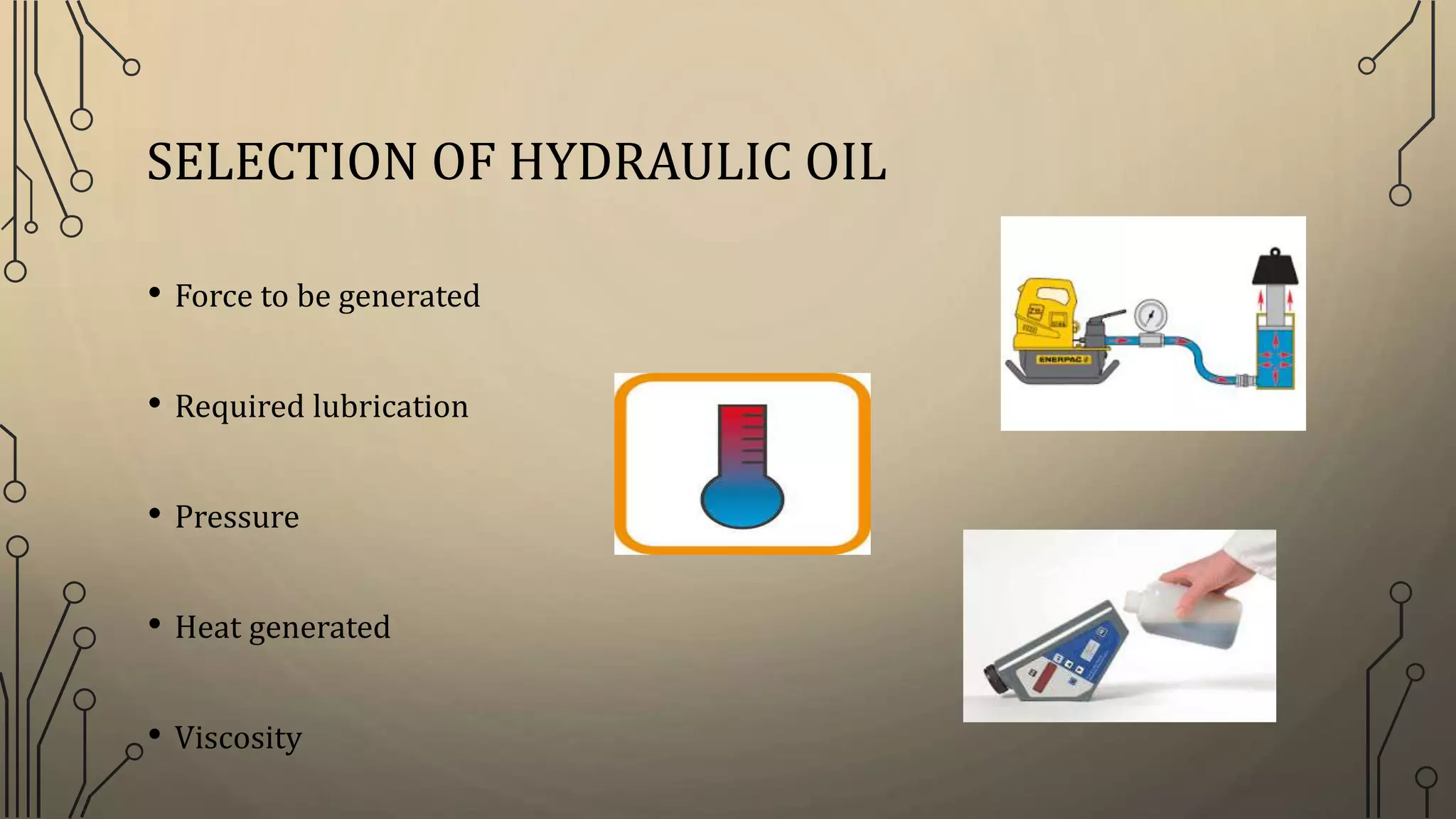 Types of hydraulic oil & its selection | PPTX