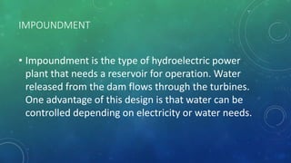 Hydroelectric Power Plants | PPT