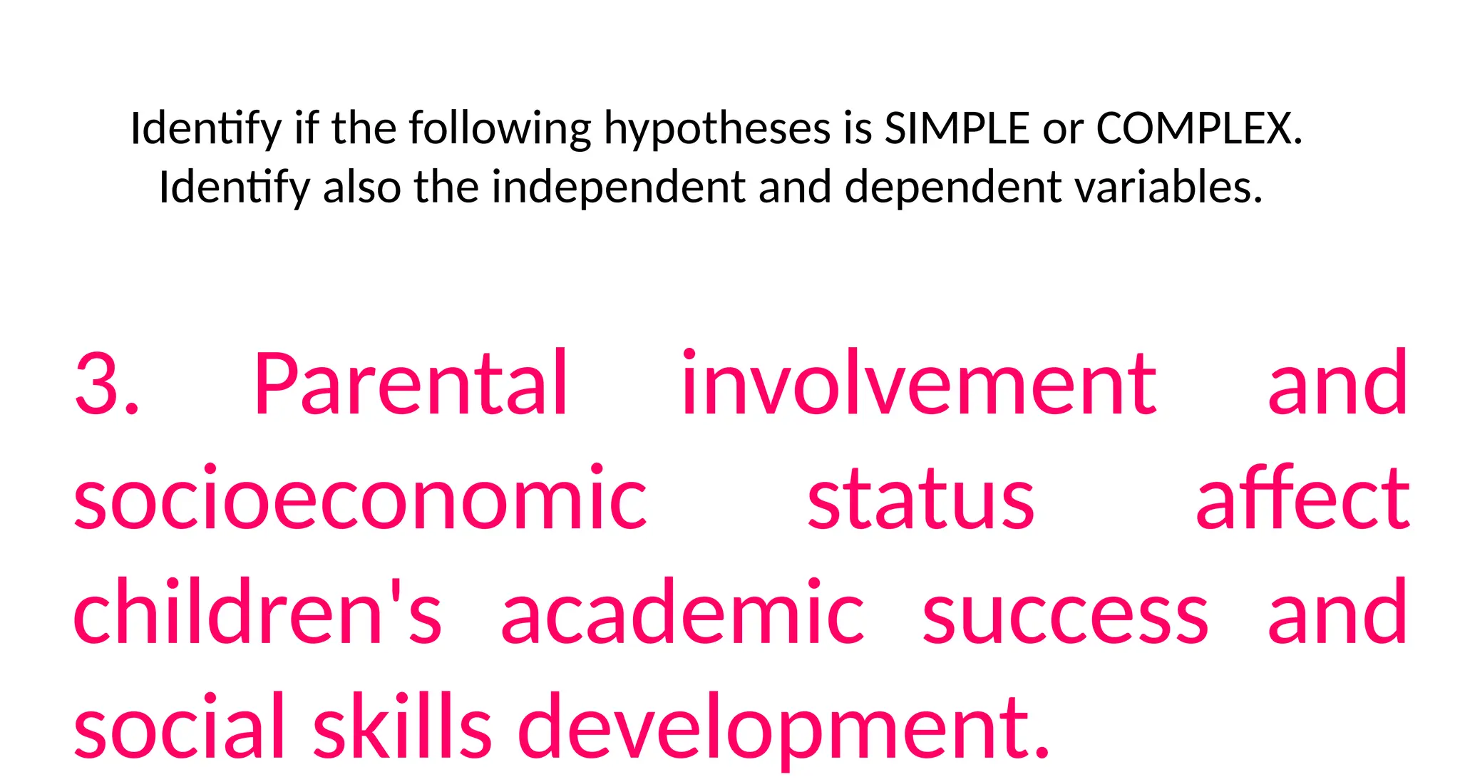 TYPES OF HYPOTHESIS ACTIViTY 2 for Practical Research 2.pptx