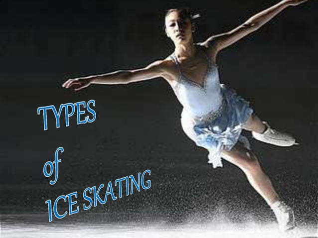 Types of Ice Skating | PPT