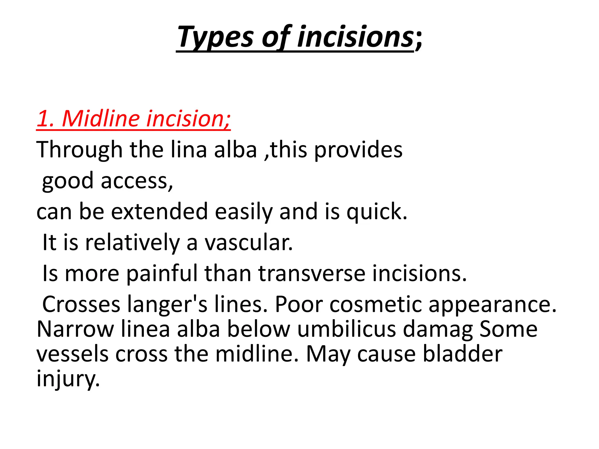 TYPES OF INCISIONS. presentation lecture | PPTX
