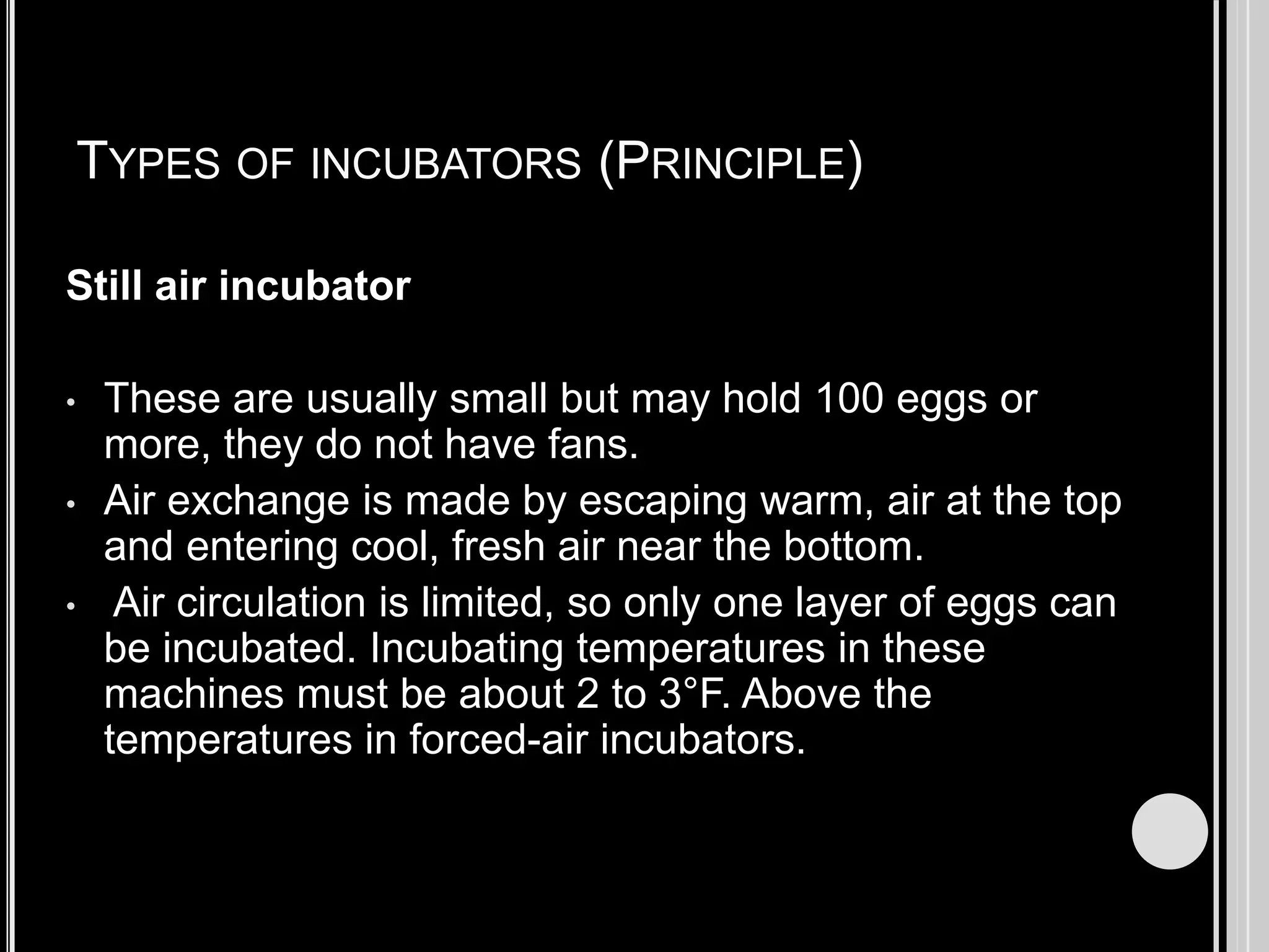 Types of incubators parts and their operations | PPTX