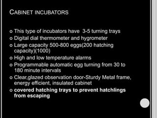 Types of incubators parts and their operations | PPTX