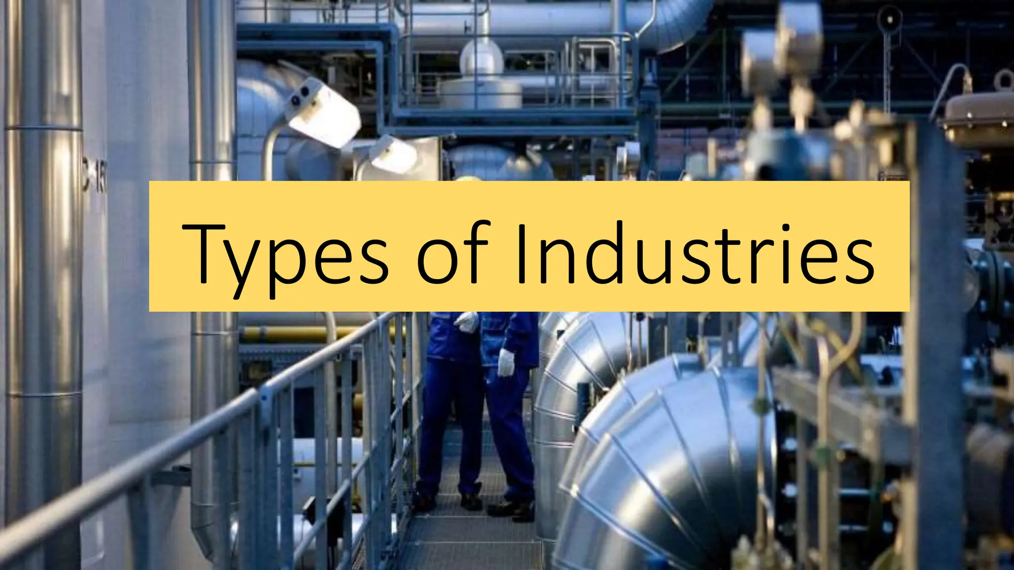 Types of Industries.pptx